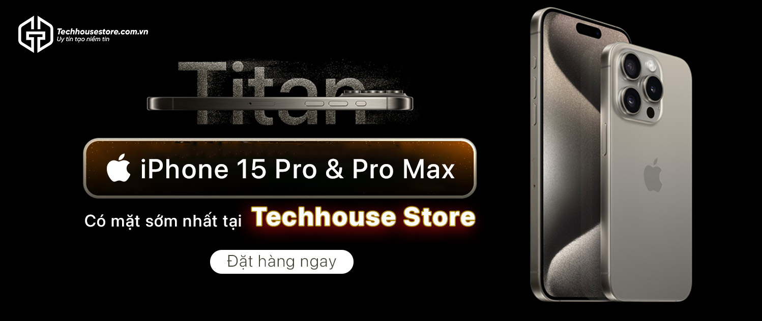 Techhouse Store - Uy tín tạo niềm tin